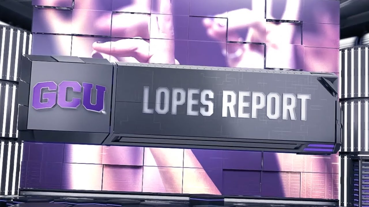 The GCU Lopes Report: Dec. 11, 2015 - YouTube