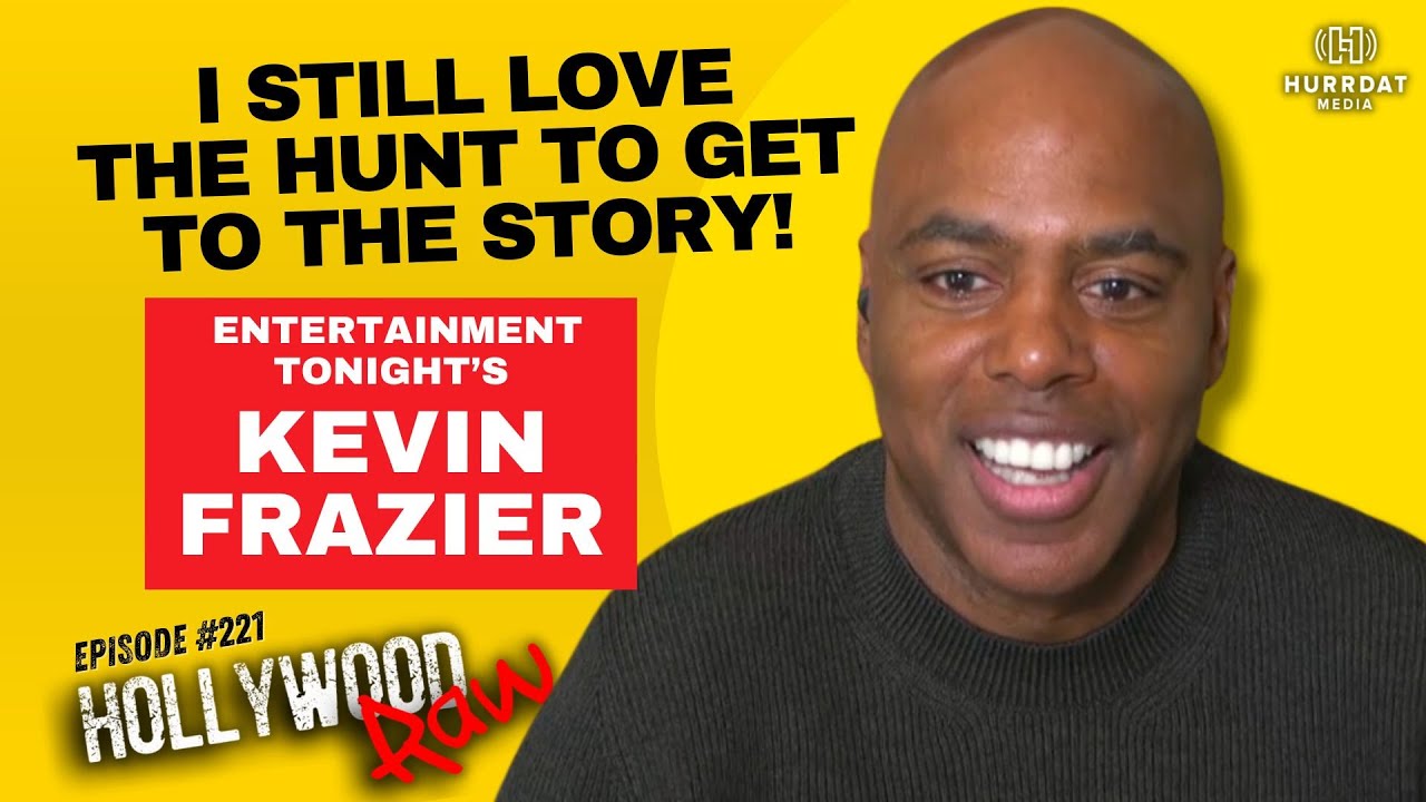 Kevin Frazier Dishes the Entertainment Tonight Secrets and the "What ...