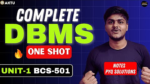 Database Management System | All Units ONE SHOT | PYQ Solutions | AKTU | 3rd Year - YouTube