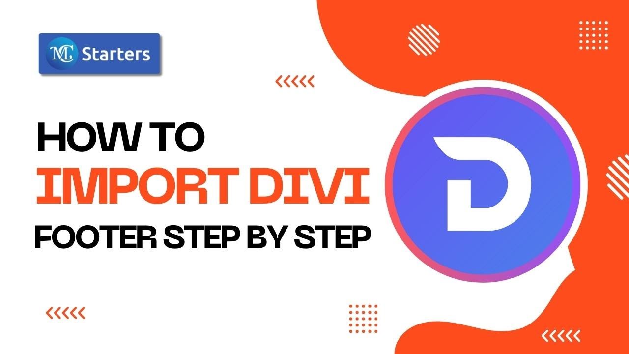 How to Import Divi Footer | Mc Starters - YouTube