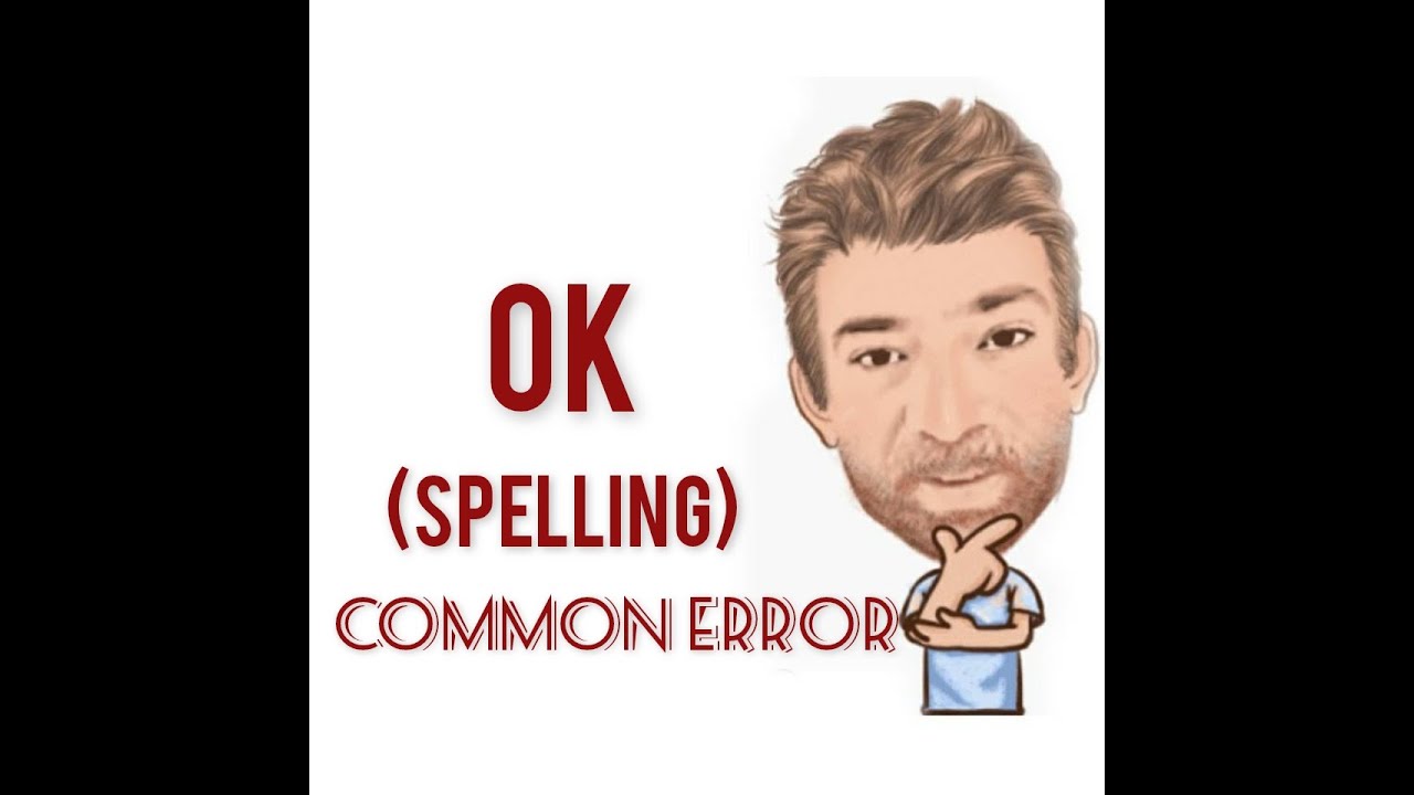 Do You Make This Common Error with OK? Lesson (772) Origin - English ...