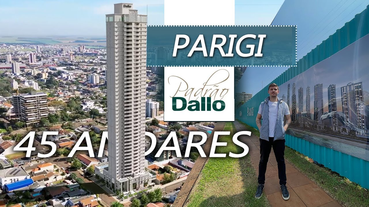 Conheça o PARIGI, o novo lançamento da DALLO em CASCAVEL, com 45 ...