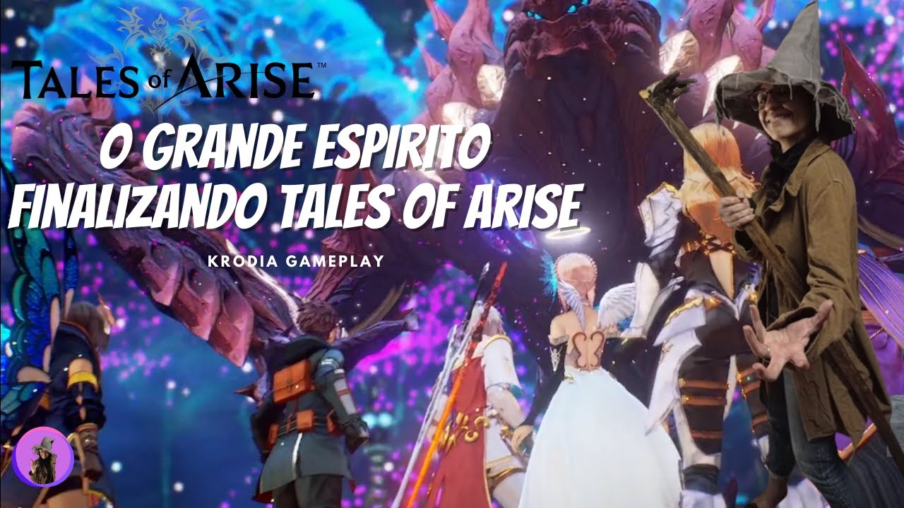 Tales Of Arise || O Grande Espirito / Lord Vholran || Finalizando o ...