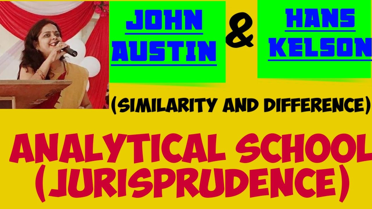 JOHN AUSTIN | HANS KELSON | Similarity and difference in view ...