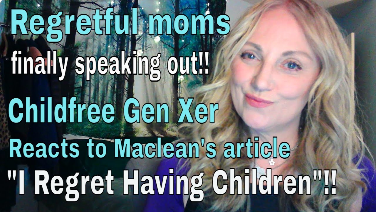 "I Regret Having Children". Regretful mothers finally speaking out ...