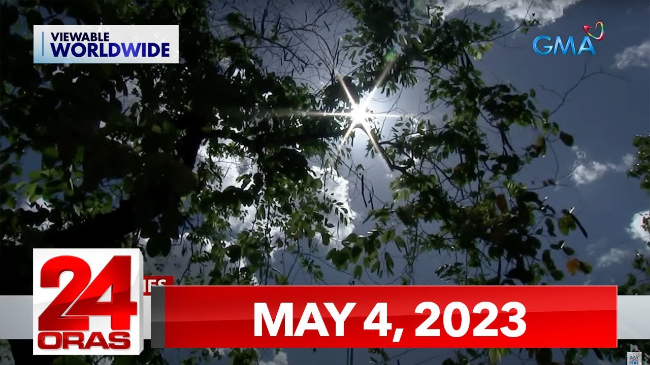 24 Oras Express: May 4, 2023 [HD] - YouTube