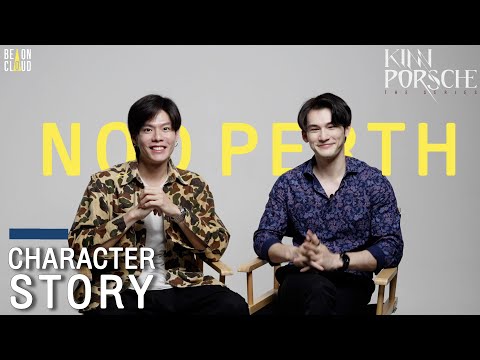 Character Story (น๊อต เพิร์ธ) | KinnPorsche The Series [Eng Sub]