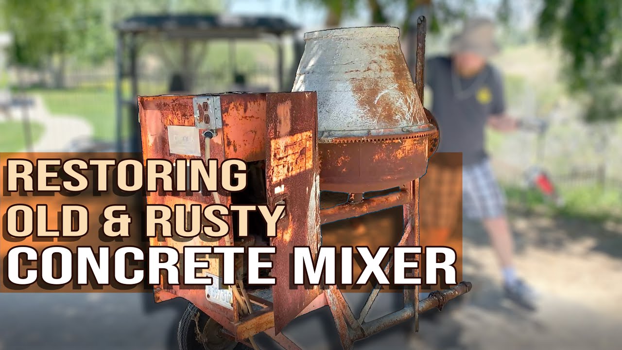 Restoring an OLD Electric Concrete Mixer - YouTube