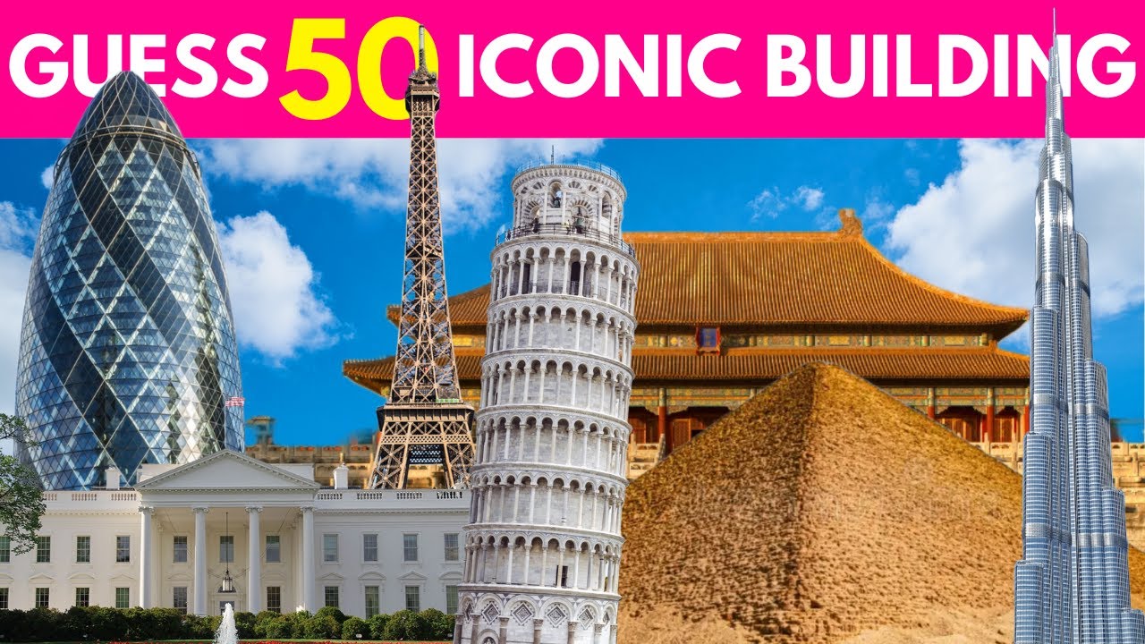 50 Iconic BUILDING Around The World - How Many You Know 🏛️🕌🏟️ - YouTube