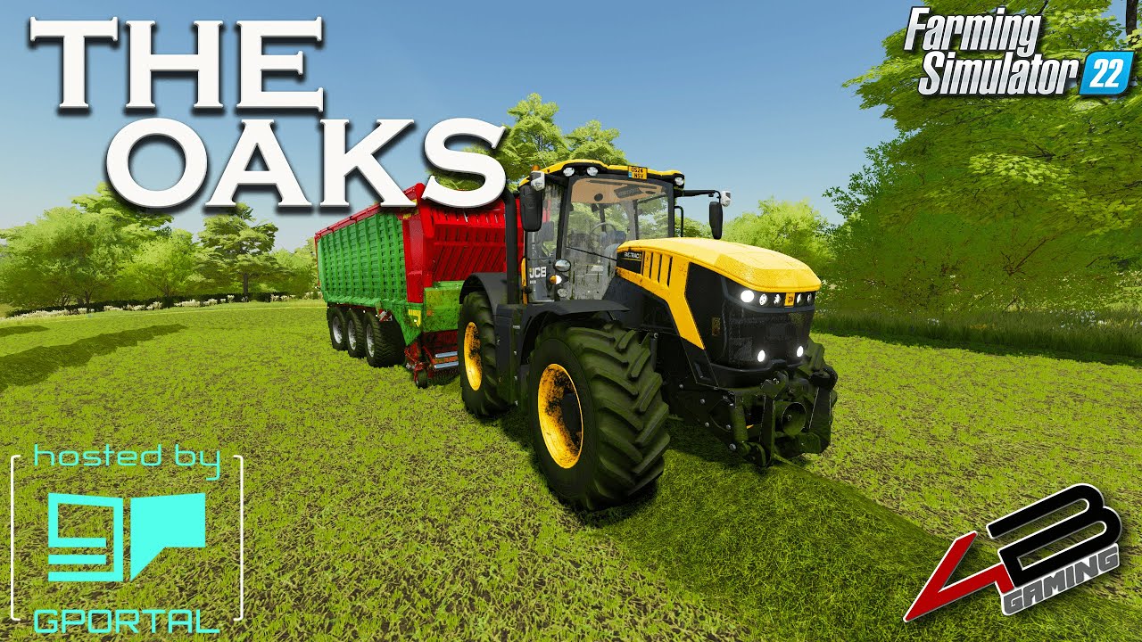 Starting our Silage Empire!!!!! The Oaks Fs22 - YouTube
