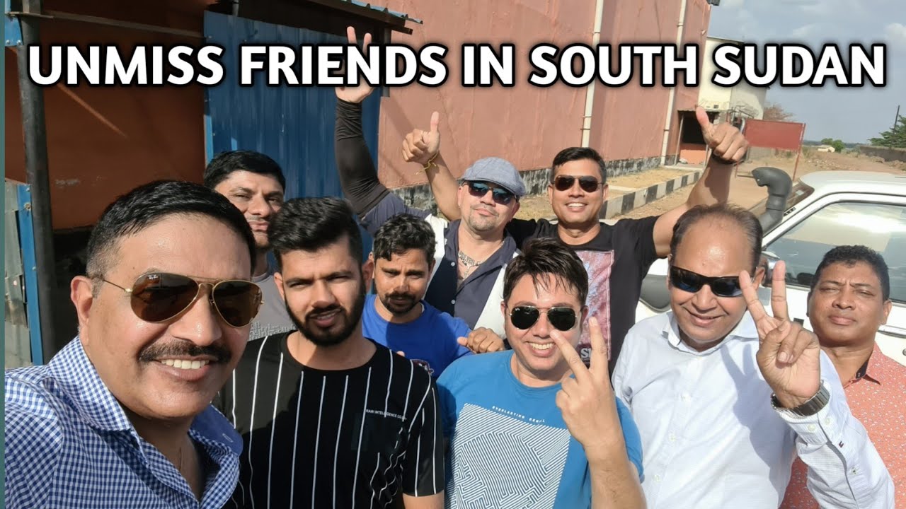 INVITING INDIAN 🇮🇳 FRIENDS FOR A GET TOGETHER IN JUBA SOUTH SUDAN 🇸🇸 # ...