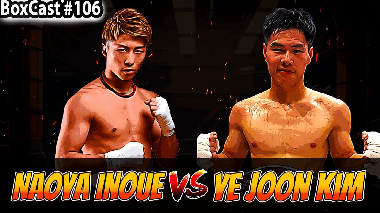5 Shocking Facts About Inoue vs Kim Fight | BoxCast #106 - YouTube