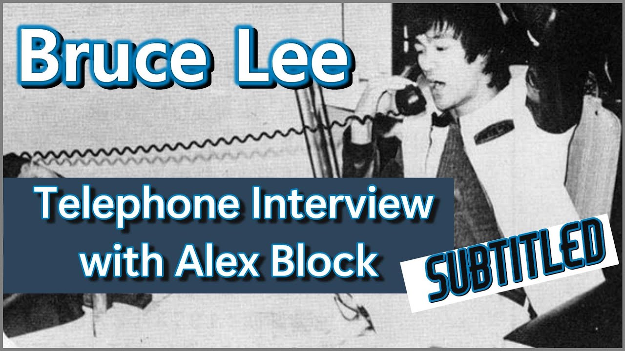 Bruce Lee Telephone Interview with Alex Block - subtitled - YouTube