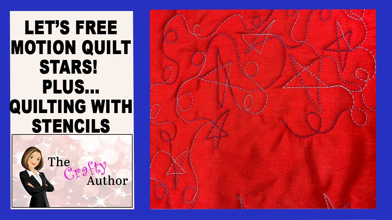 LET'S FREE MOTION QUILT STARS | QUILTING STENCILS - YouTube