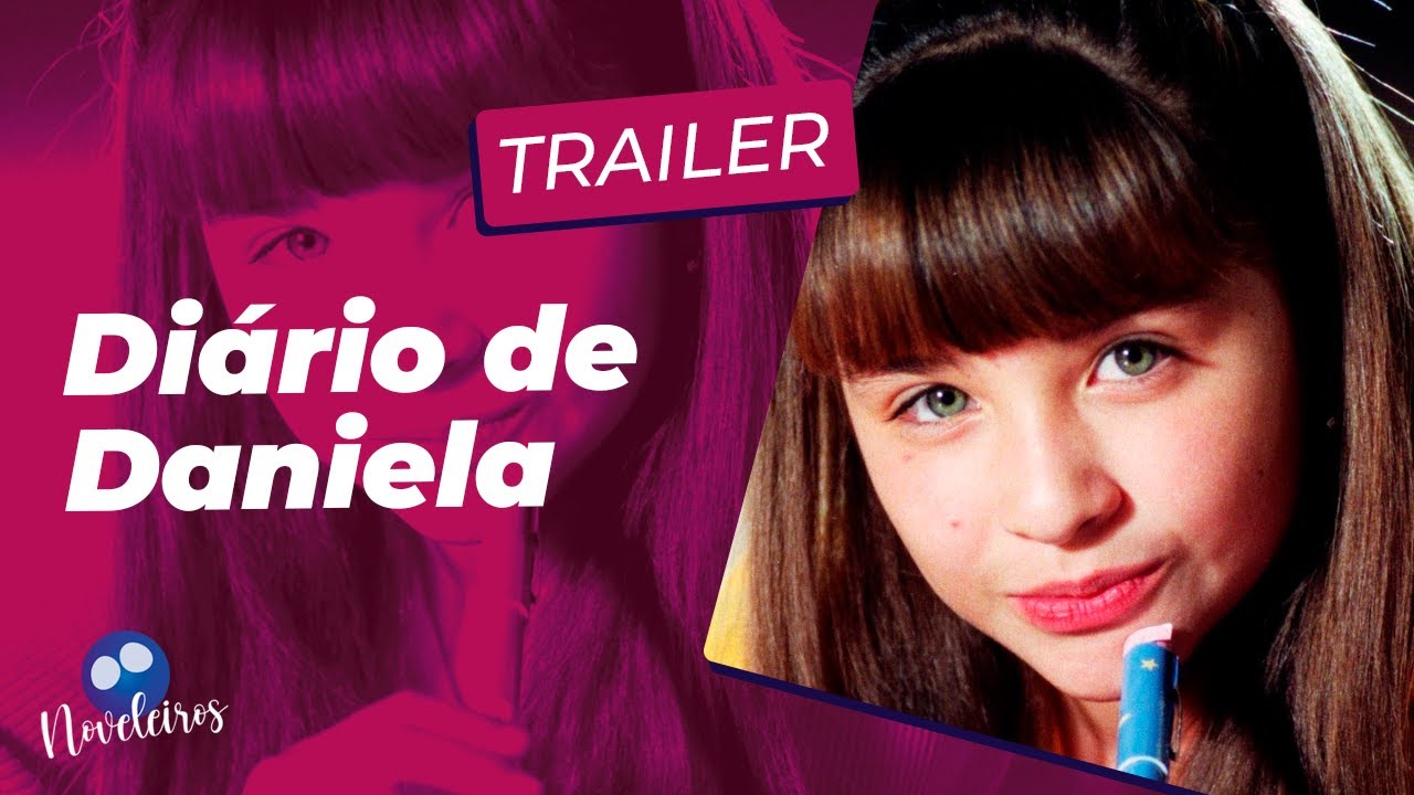 O Diário de Daniela: veja o trailer da novela que começa dia 8 de março ...