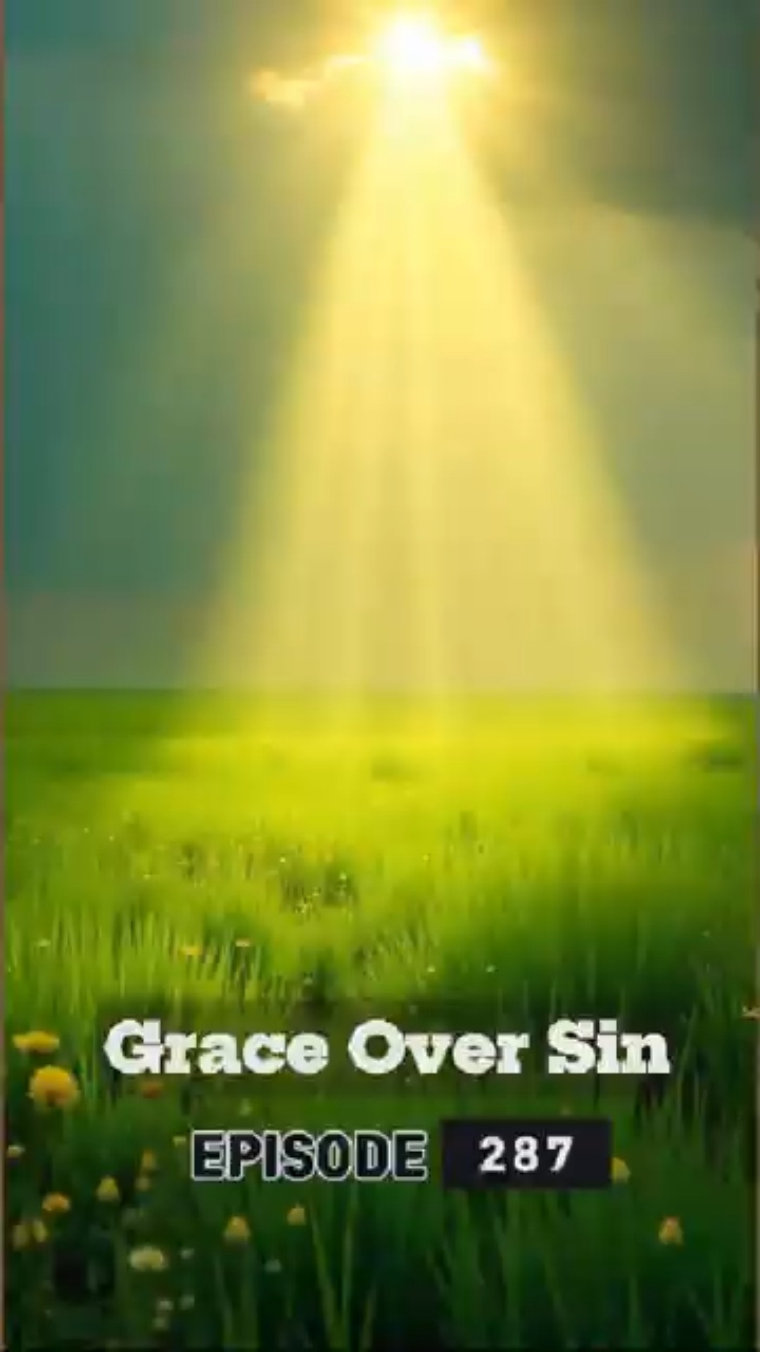 Episode 287: Grace Over Sin #God #Grace #Sin #Devotional - YouTube