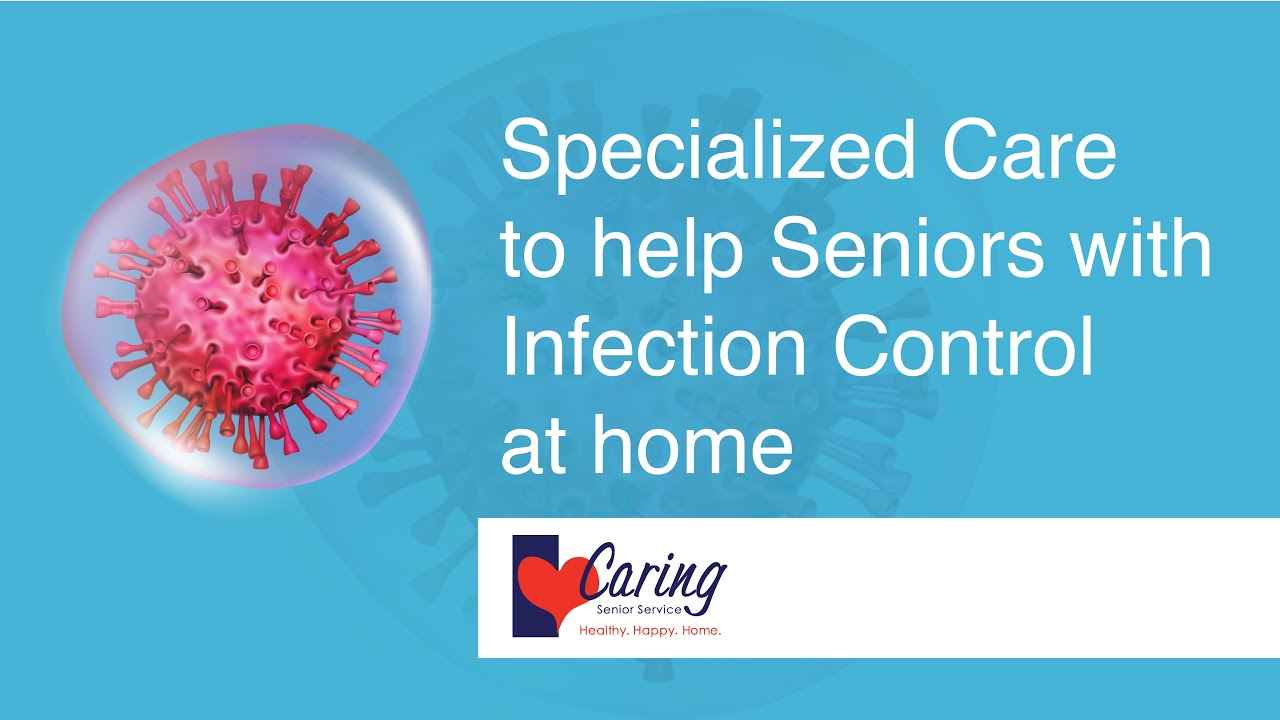 Infection Control Through Specialized Care | Infection Control at Home ...