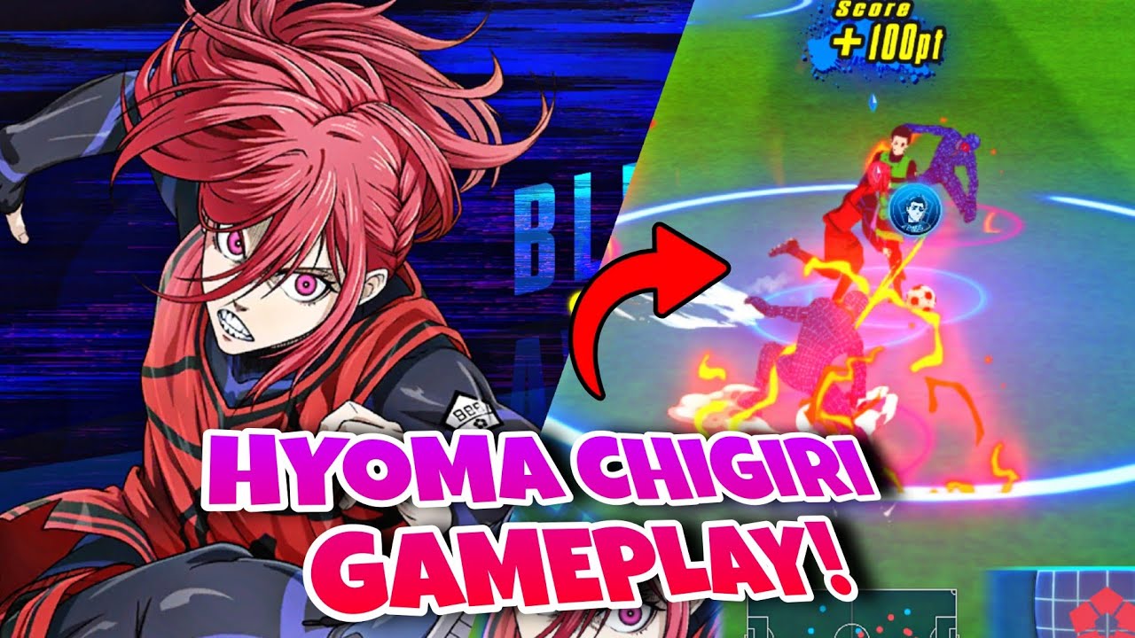 HYOMA CHIGIRI! Gameplay & Skill Animation in Blue Lock Blaze Battle ...