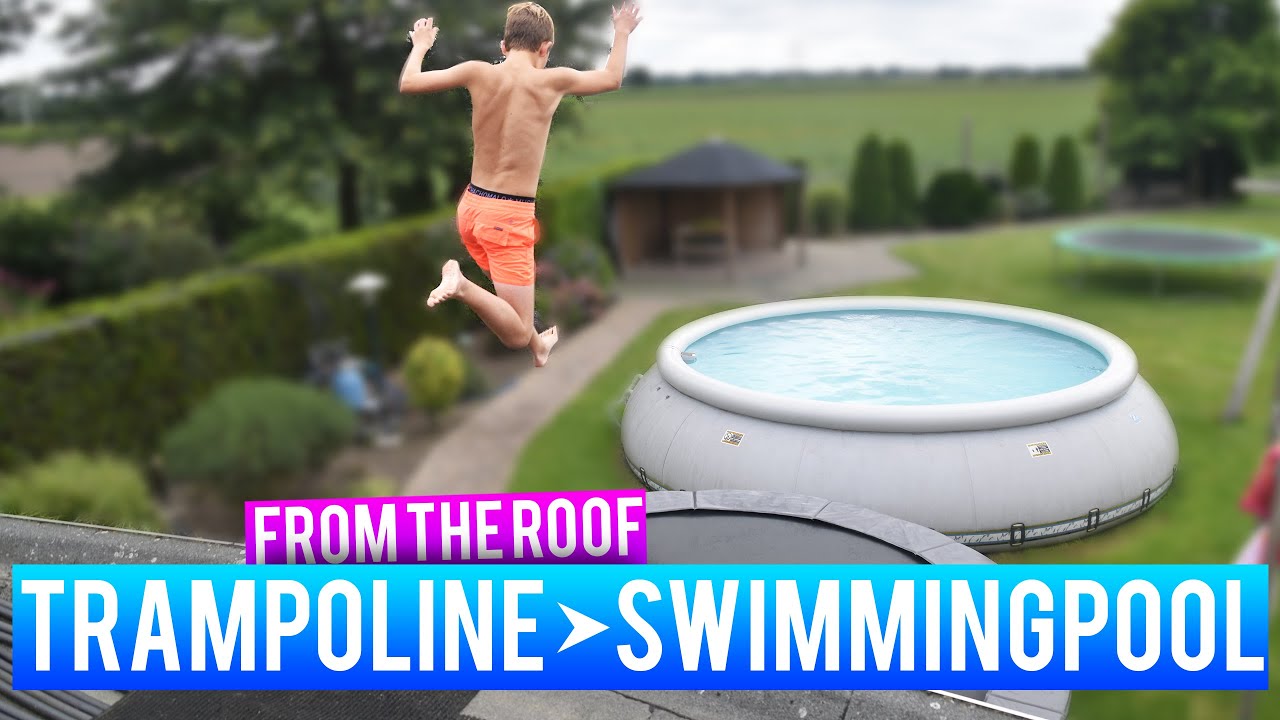 TRAMPOLINE TRICKS INTO SWIMMINGPOOL FROM ROOF - YouTube