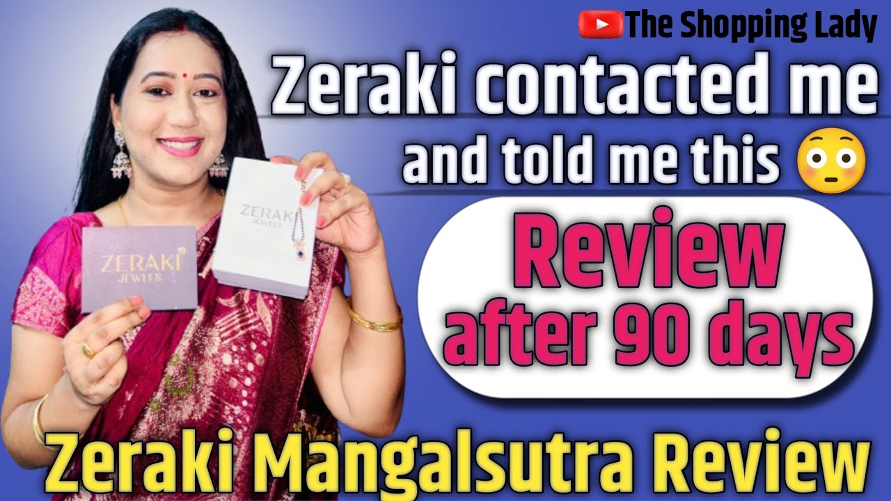 Zeraki Mangalsutra Review | Why Zeraki contacted me ? | Zeraki bangles ...