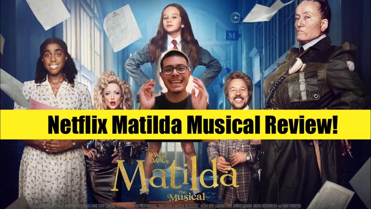 Matilda Musical Netflix Review - YouTube