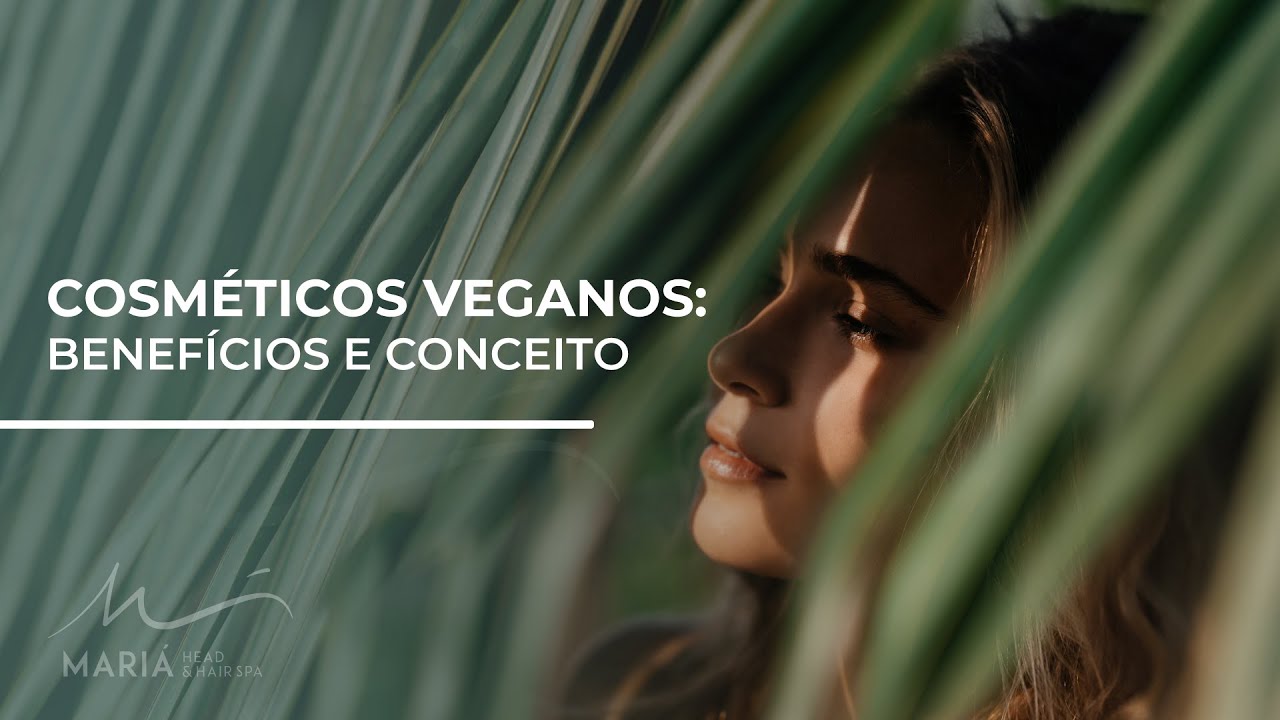 Cosméticos veganos: benefícios e conceito - YouTube