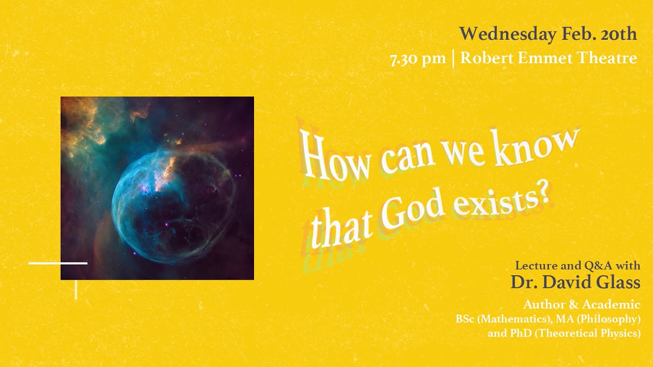 How can we know that God exists? | Dr. David Glass - TCD CU 2019 - YouTube