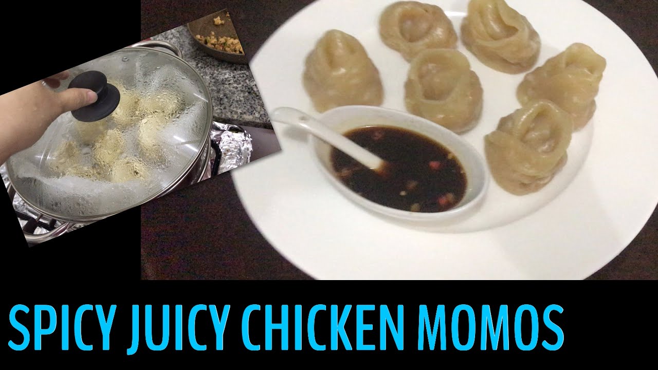 CHICKEN MOMOS or DIM SUM with a Dip - Steamed, Delicious, Easy & Simple ...
