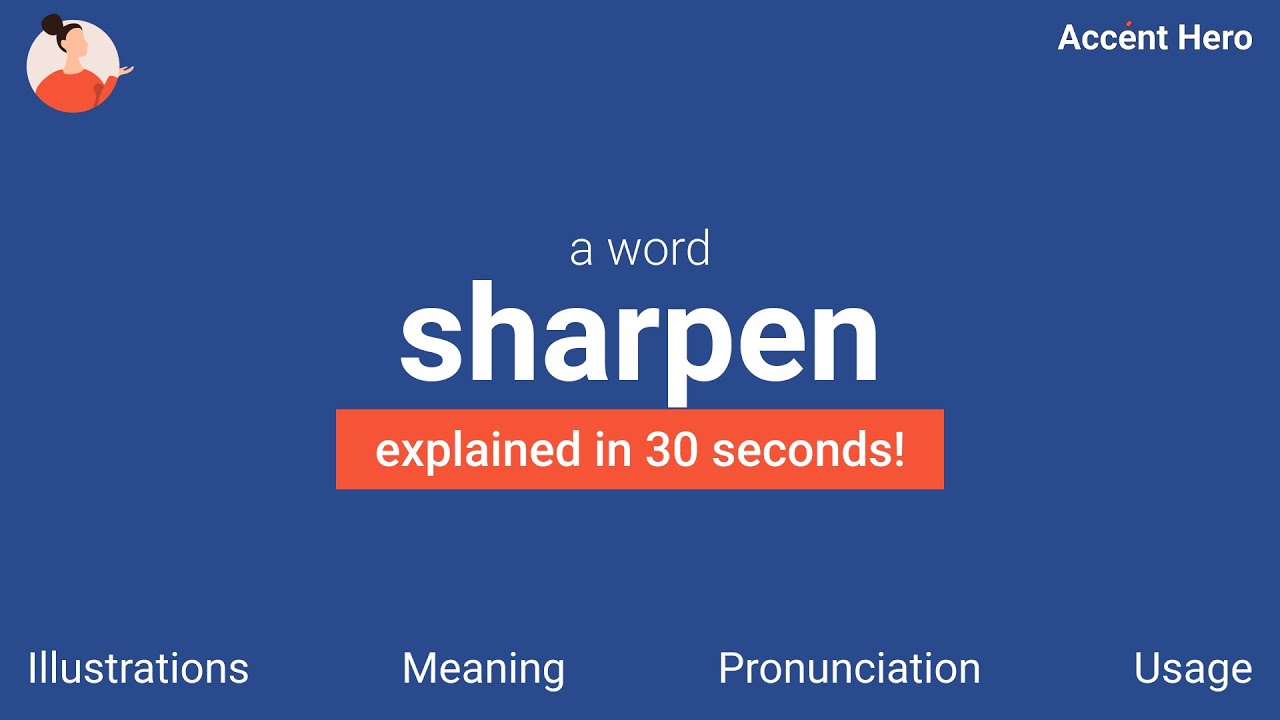 SHARPEN Meaning And Pronunciation YouTube sharpen-meaning-and-pronunciation-youtube