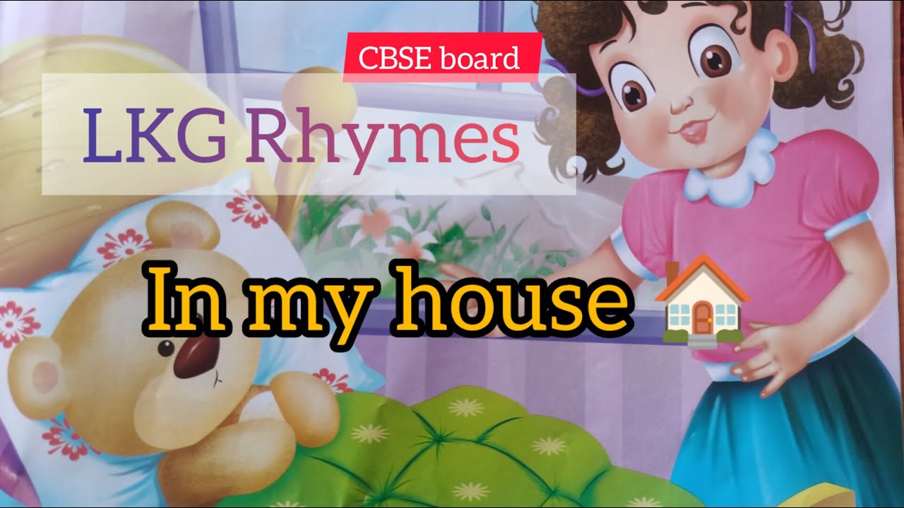 In my house/ poem#1/ Rhymes/ Junior kg Rhymes/CBSE board - YouTube
