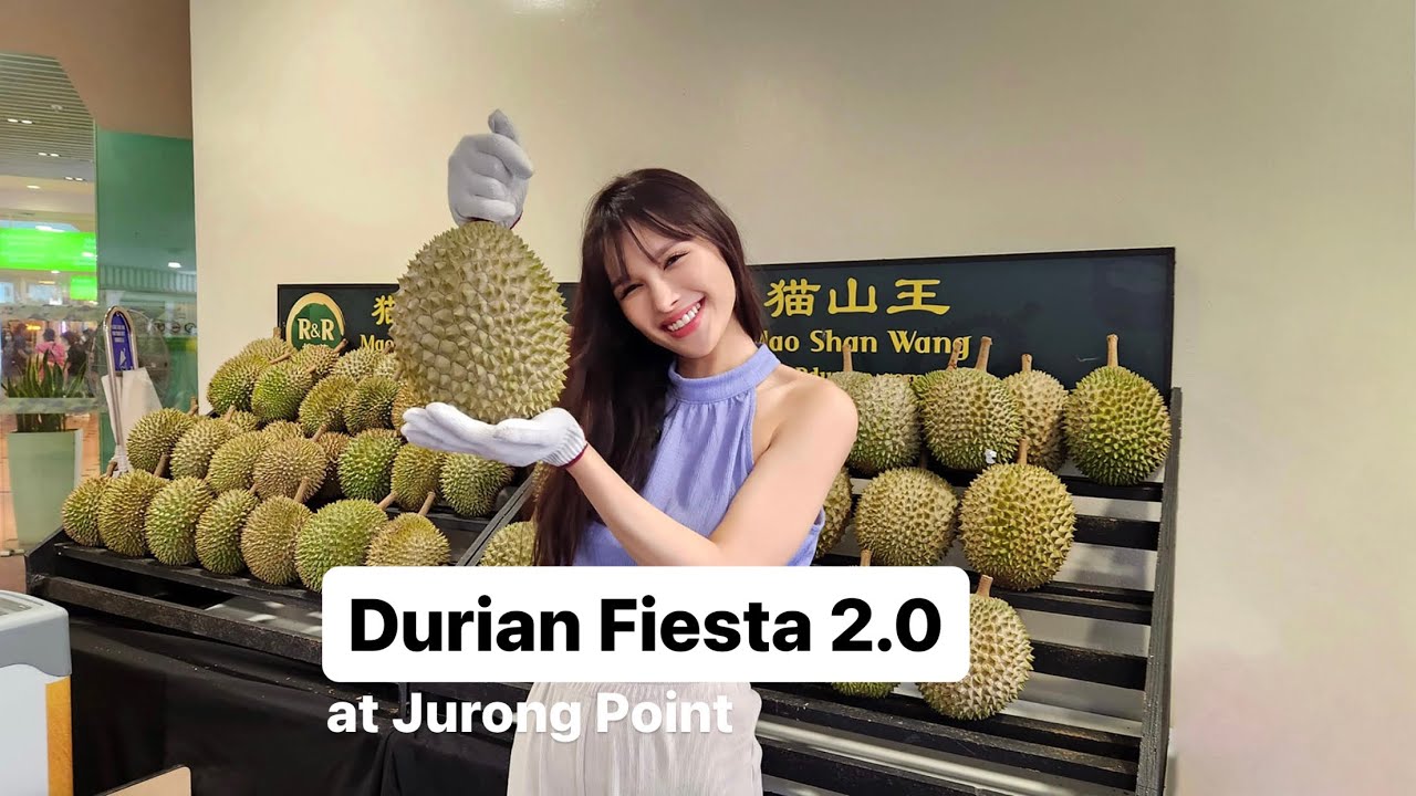 Durian Fiesta 2.0 with Christy @ Jurong Point - YouTube