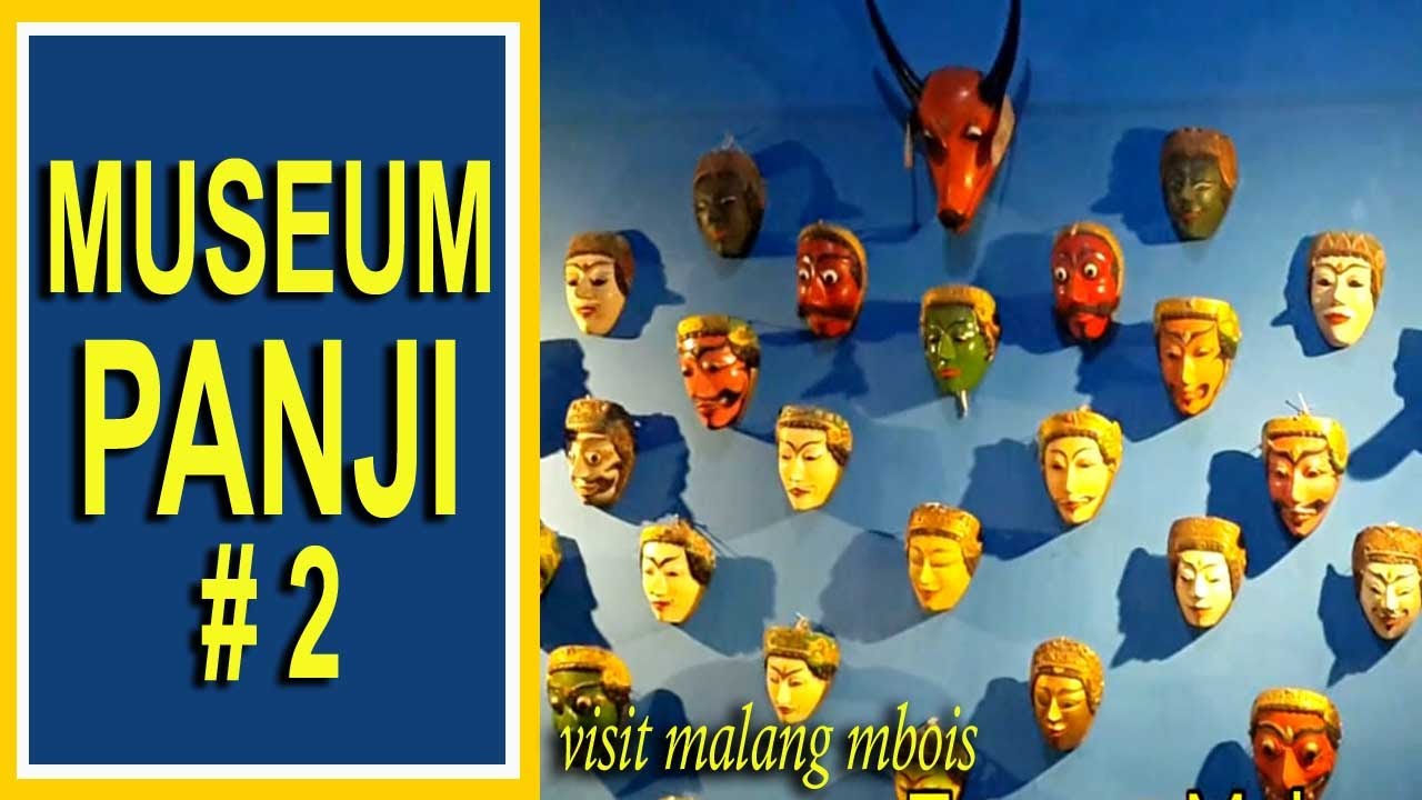 KUNJUNGAN KE MUSEUM PANJI MALANG #2 - YouTube
