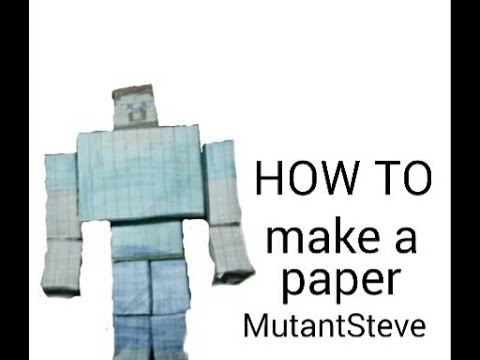 How To make a paper mutant steve (minecraft) - YouTube