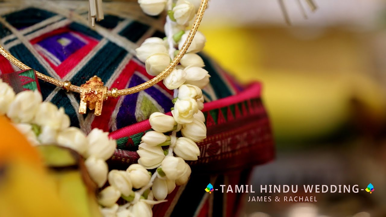 JAMES & RACHAEL TAMIL HINDU WEDDINGS - YouTube
