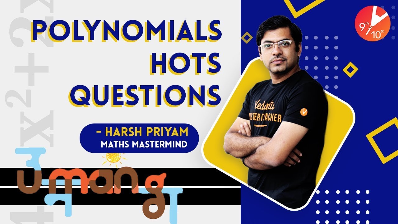 Polynomials Class 10 | CBSE/ICSE Maths | HOTS Questions and Answers ...