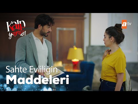 Sahte evliliğin maddeleri...  - Kalp Yarası 1. Bölüm