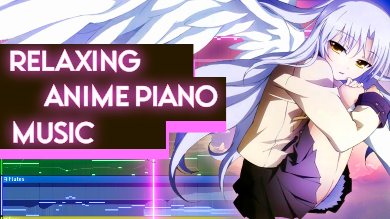 [FL STUDIO] Beautiful and Relaxing ANIME PIANO MUSIC - YouTube