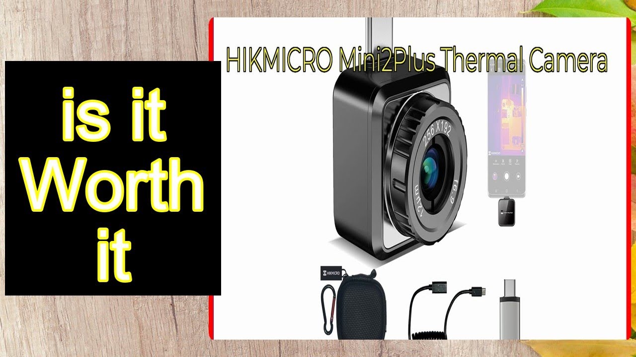 HIKMICRO Mini2Plus Thermal Camera REVIEW – Important Information - YouTube