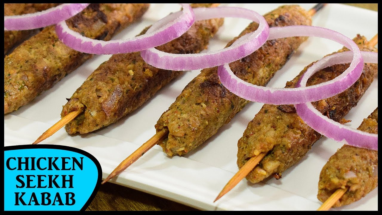 Chicken Seekh Kabab Recipe | चिकिन सीख कबाब | Sheek Kebab | Indian ...