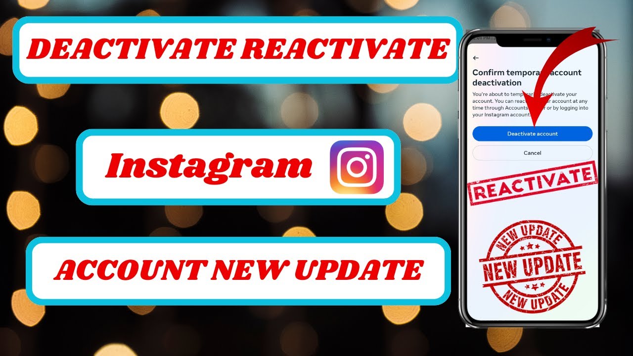 how to deactivate and reactivate instagram account|deactivate and ...