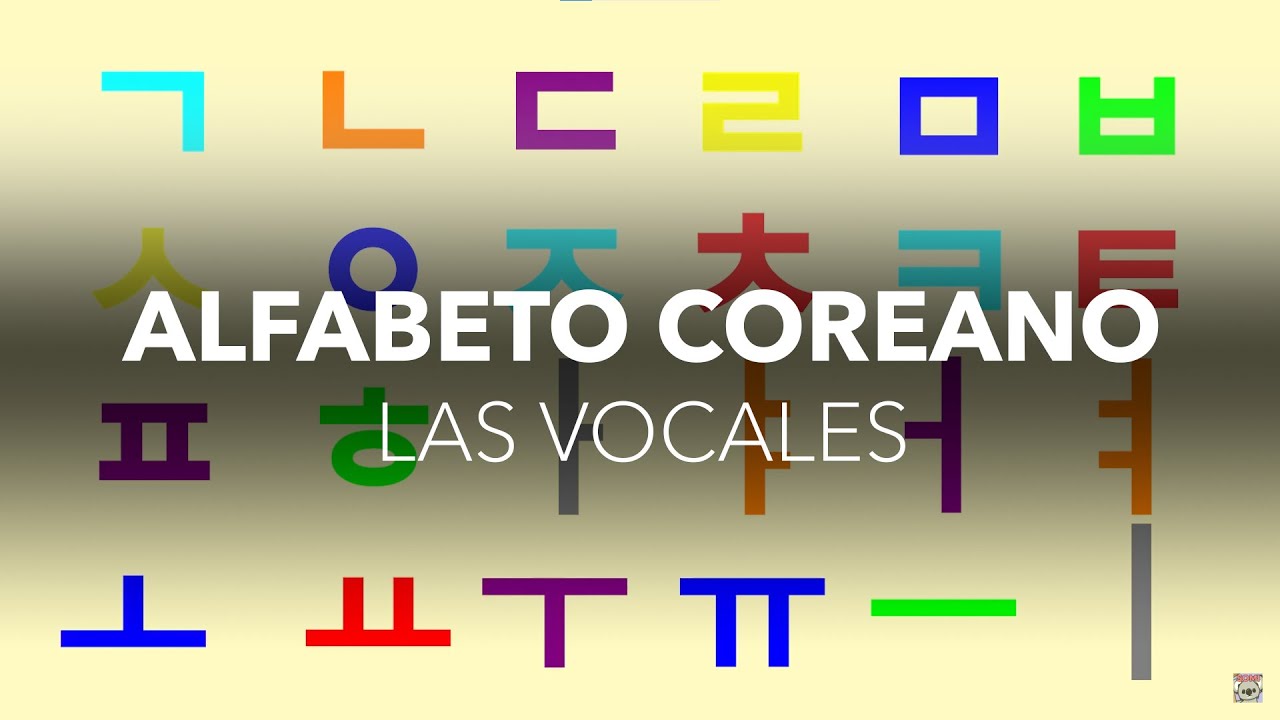 Aprender el Alfabeto Coreano es FÁCIL - VOCALES en Coreano / Segunda ...