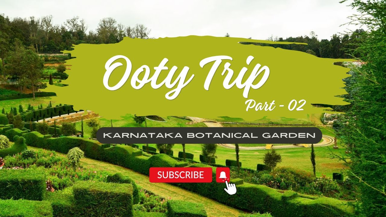 Ooty trip part 02 | Aj Gable Clouds Homestay | Karnataka Botanical ...