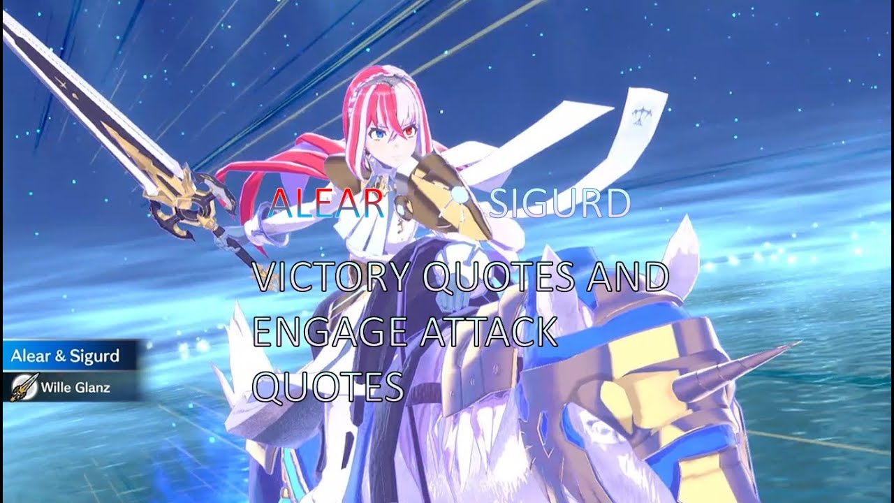 Alear and Sigurd Victory Quotes and engage Attack Quotes Fire Emblem ...
