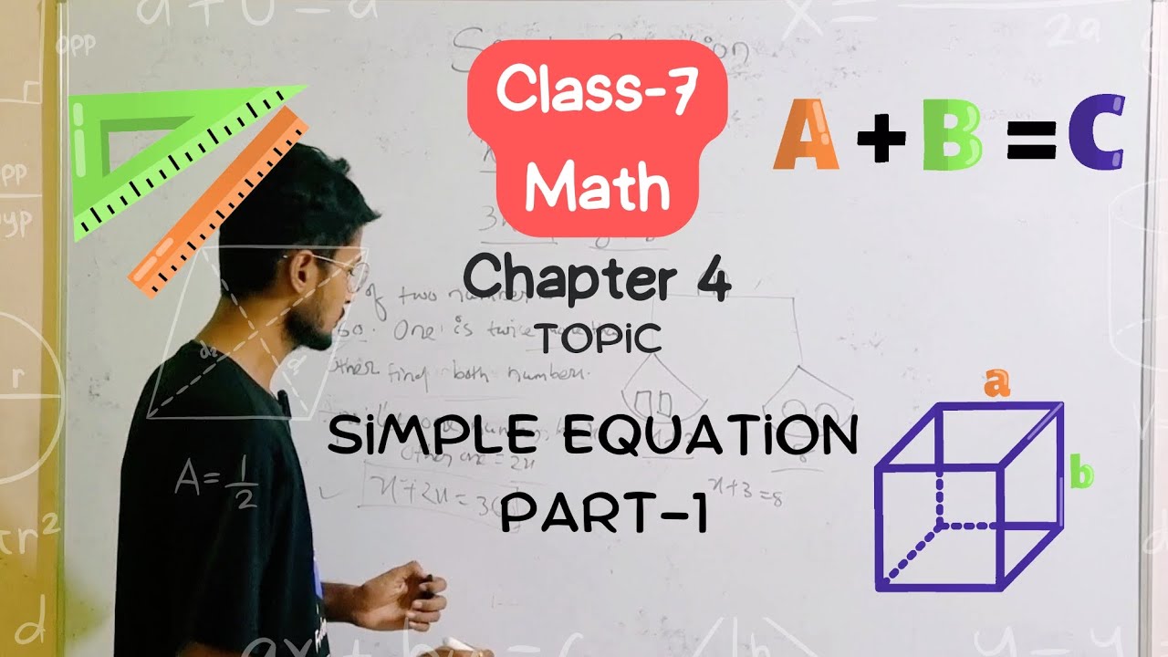 Simple Equation - Chapter 4 - Introduction - part 1- Ncert class 7 Math ...