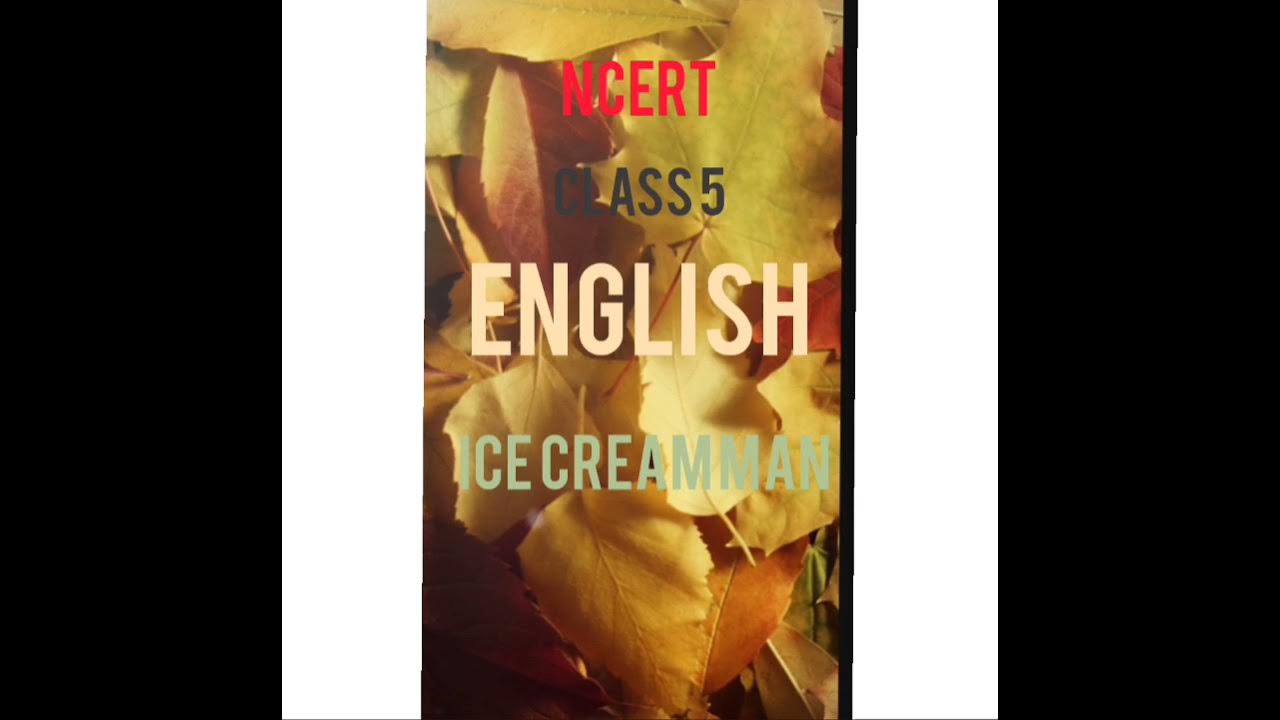 NCERT Class 5 English Chapter 1 Explanation YouTube ncert-class-5-english-chapter-1-explanation-youtube