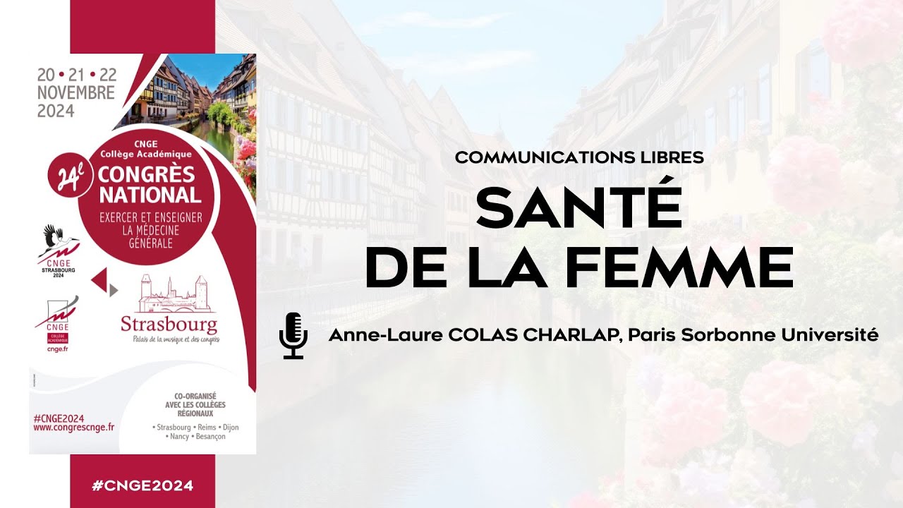 CNGE 2024 - Santé de la femme | Anne-Laure COLAS CHARLAP - YouTube