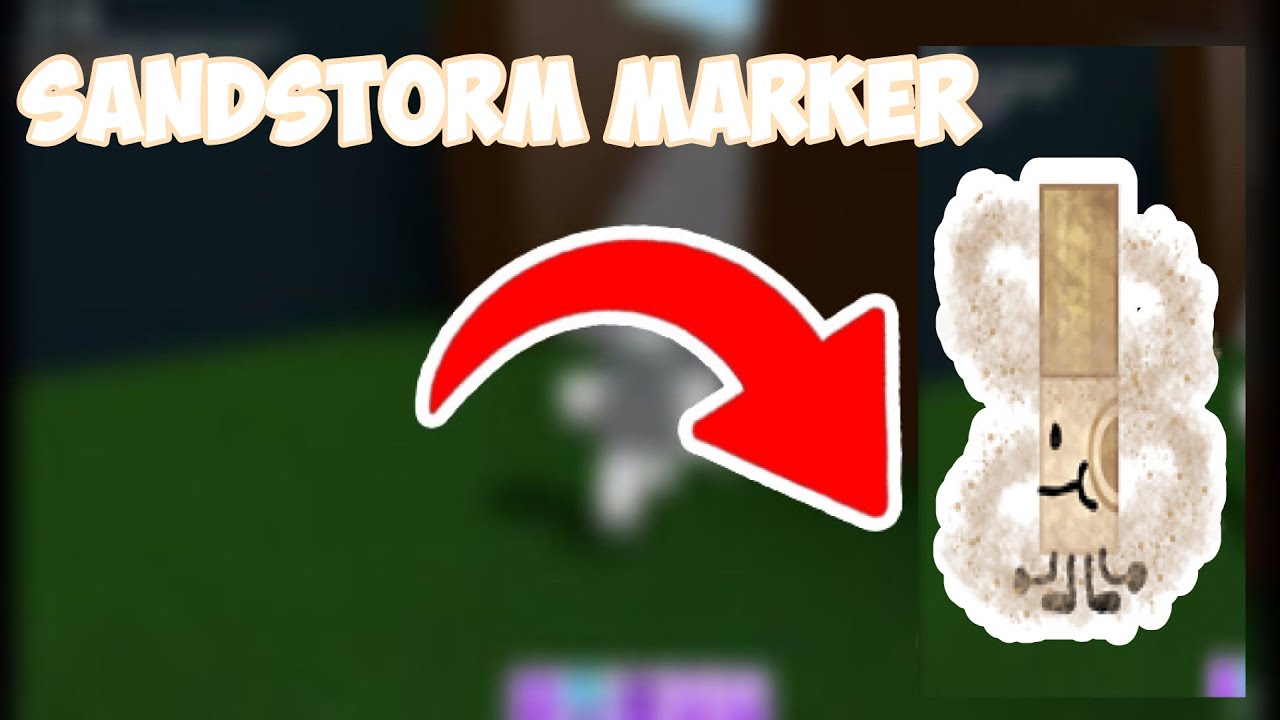How to Get The “Sandstorm Marker” | ROBLOX FIND THE MARKERS - YouTube