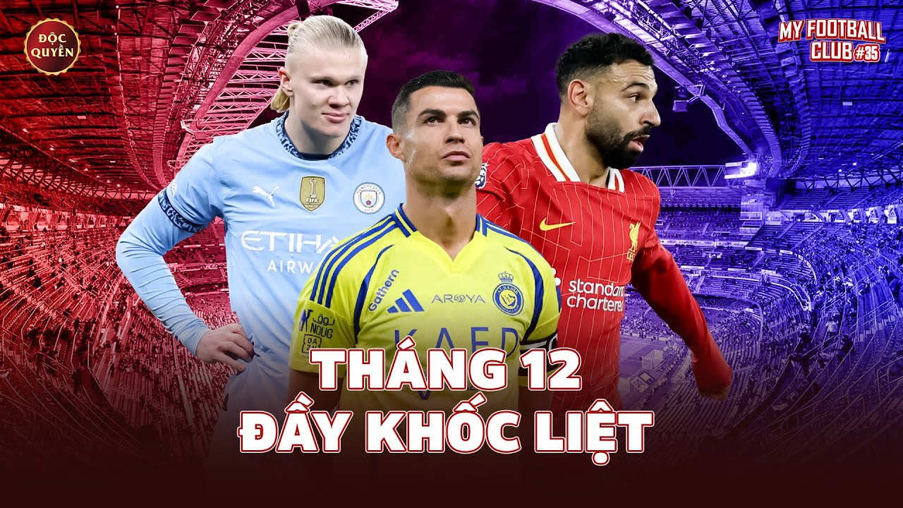 MY FOOTBALL CLUB #35 | THÁNG 12 ĐẦY KHỐC LIỆT - YouTube