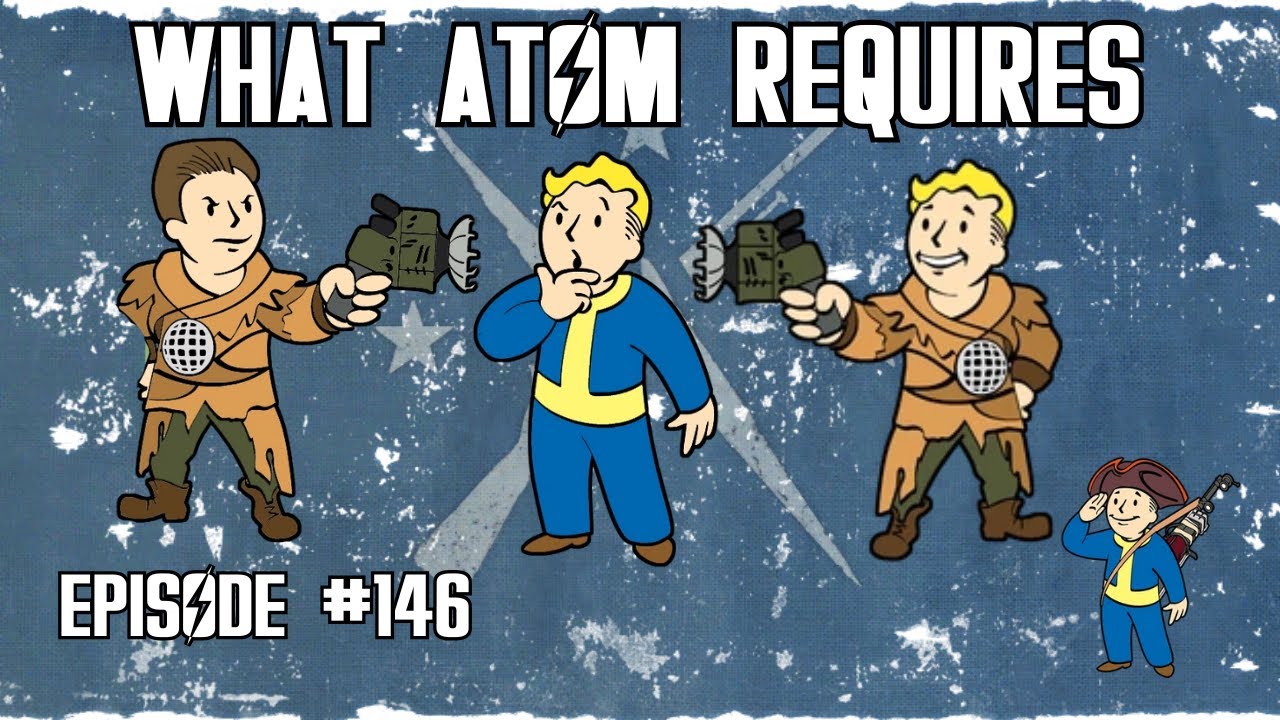 FALLOUT 4 ep.146 What Atom Requires - YouTube