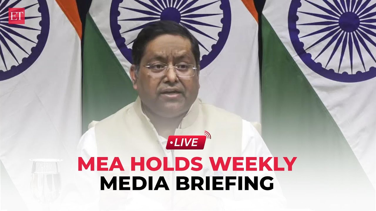 MEA | Ministry of External Affairs holds weekly media briefing - YouTube
